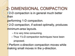 Computer Aided Design: Layout Compaction | PPTX