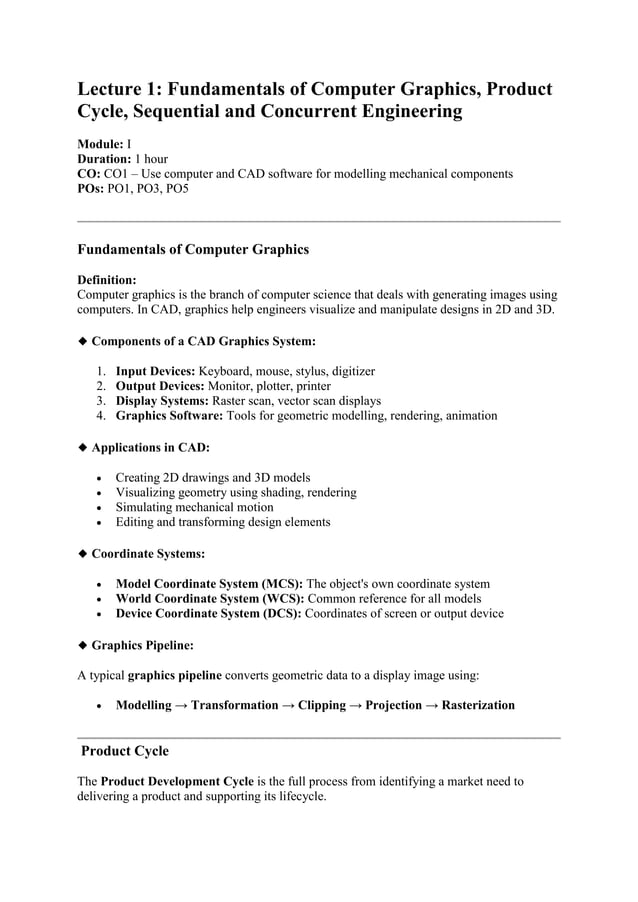 Module- I (CO-I) Fundamentals of Computer Graphics- Product cycle, sequential and concurrent ...