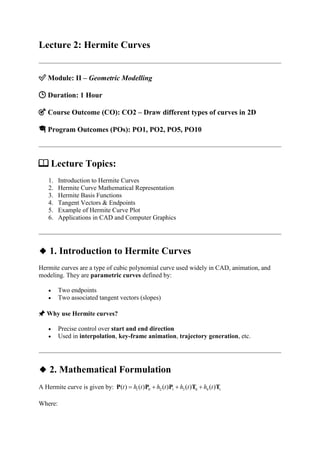 Module- II (CO-II) Geometric Modelling- straight line, representation of curves, Hermite curves ...