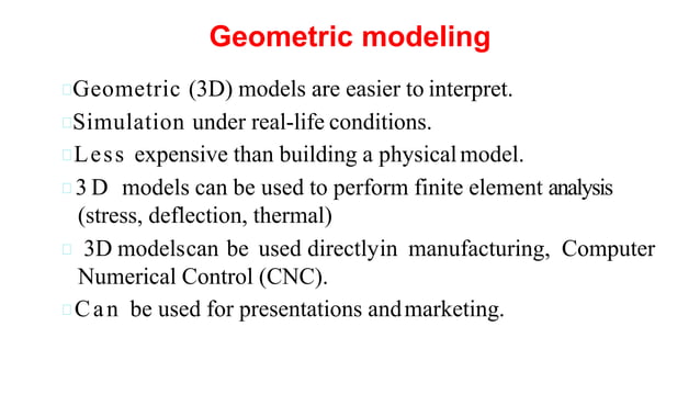 UNIT 2- GEOMETRIC MODELLING | PPTX