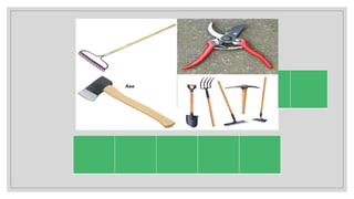 A lesson plan in agriculture: Common Farming tools and equipment | PPTX