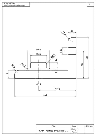 Cad practice drawings 11 | PDF | Physics | Science