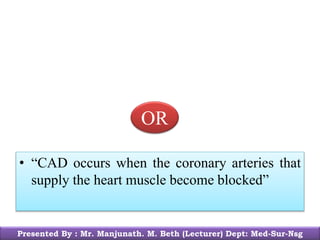 Coronary Artery Disease presentation | PPTX