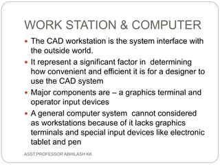 INTRODUCTION TO CAD,WORKSTATION & DESIGN PROCESS | PPTX