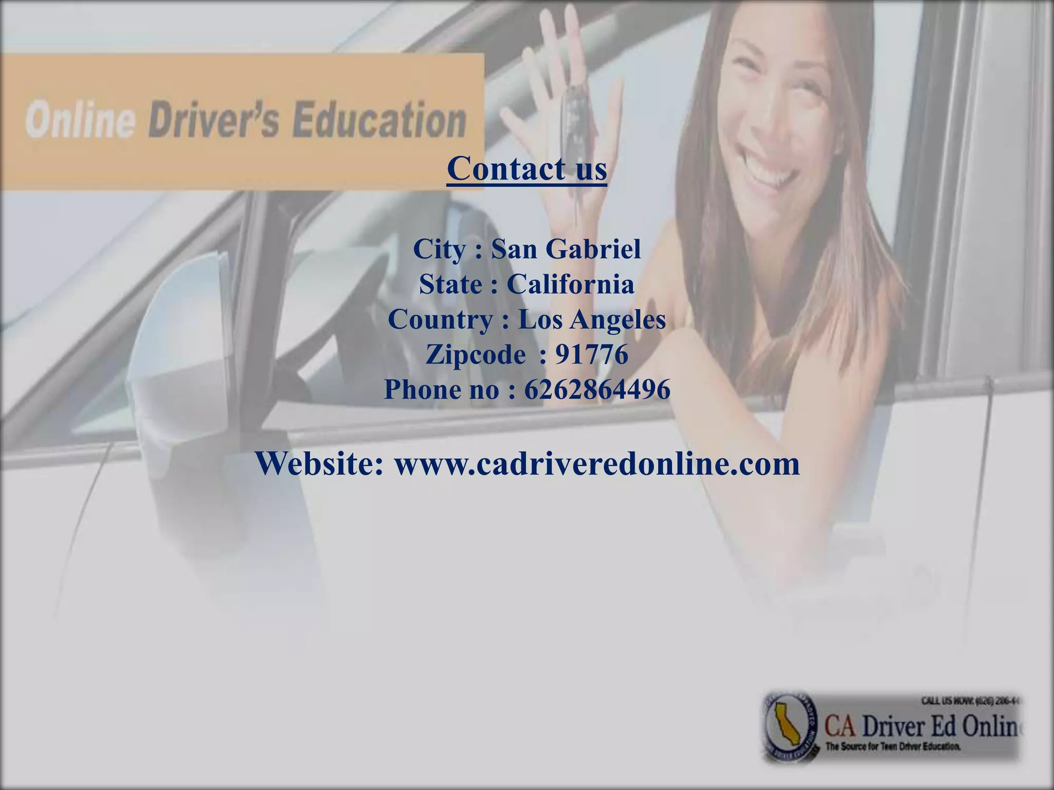 Ca driver ed online | PPTX