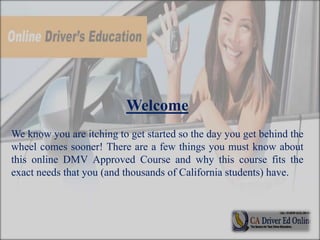 Ca driver ed online | PPTX