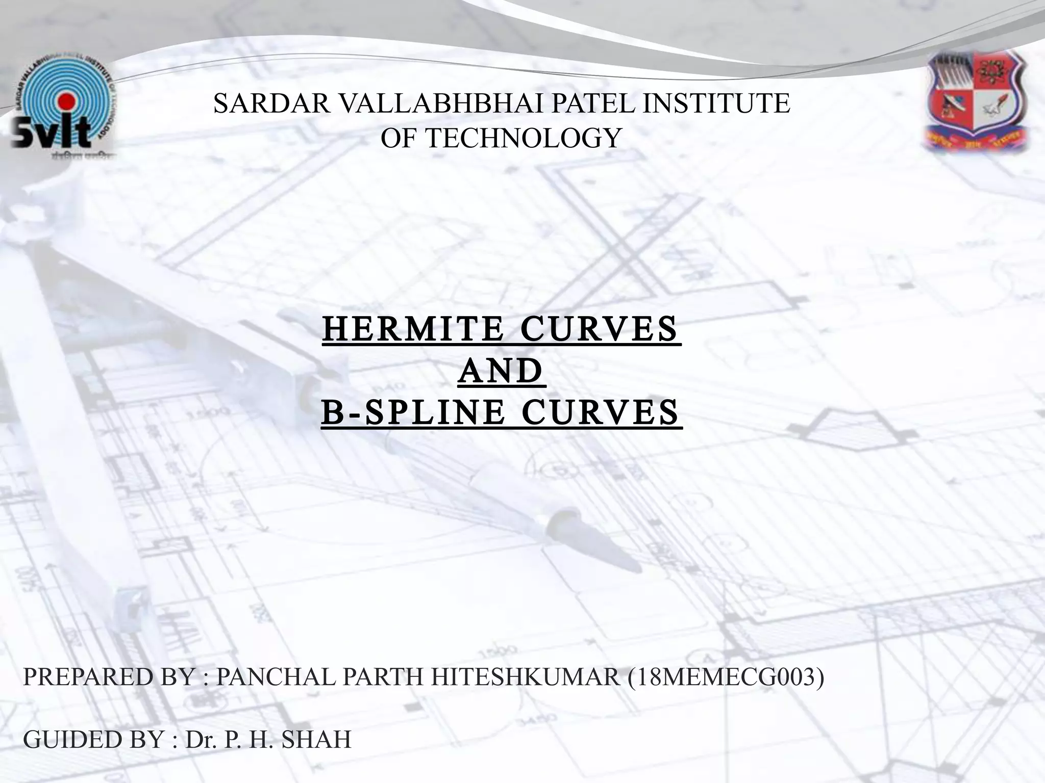 HERMITE CURVES AND B SPLINES | PPTX