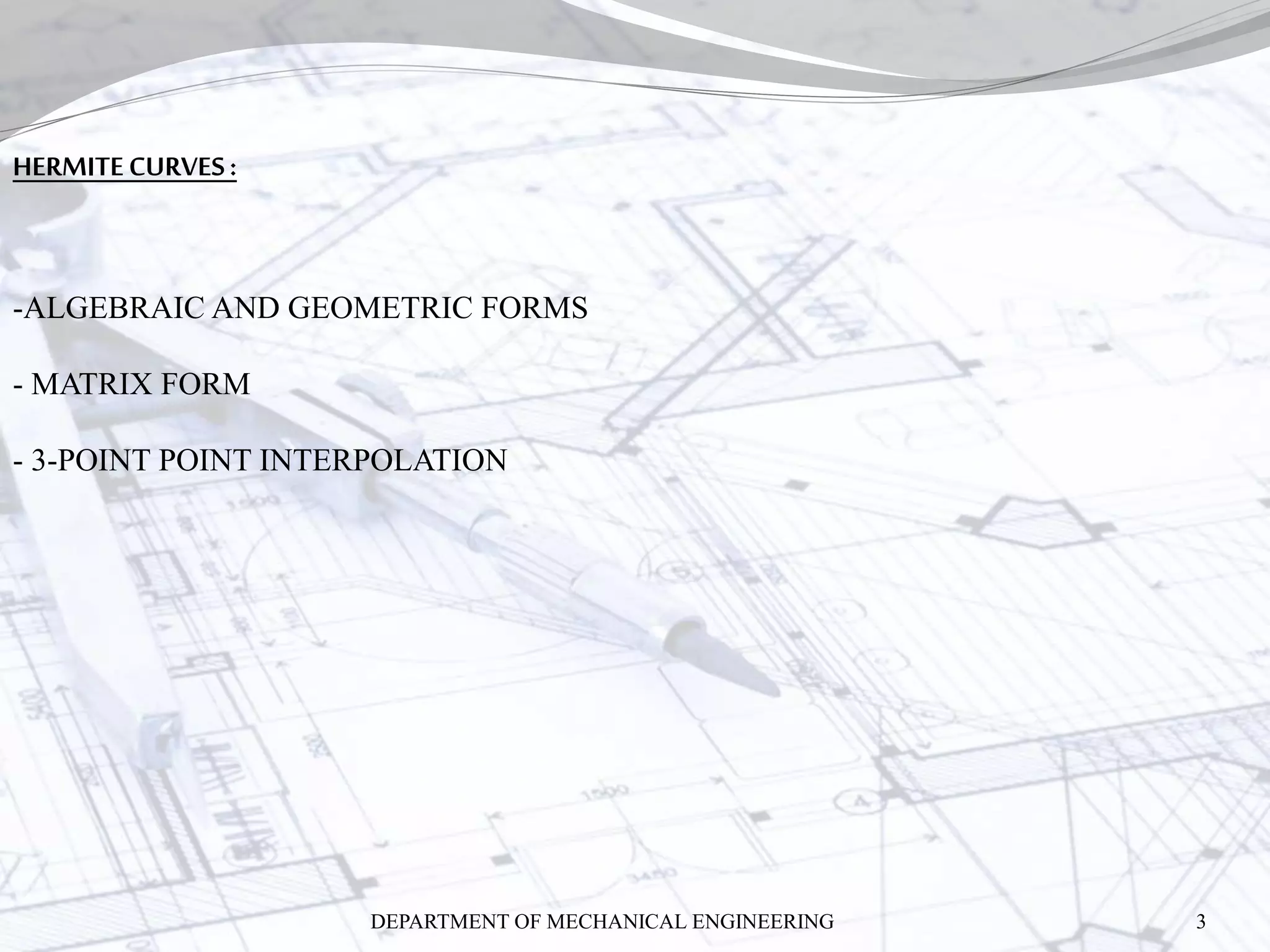 HERMITE CURVES AND B SPLINES | PPTX