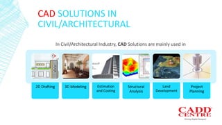 Cad solutions in civil engineering | PPTX