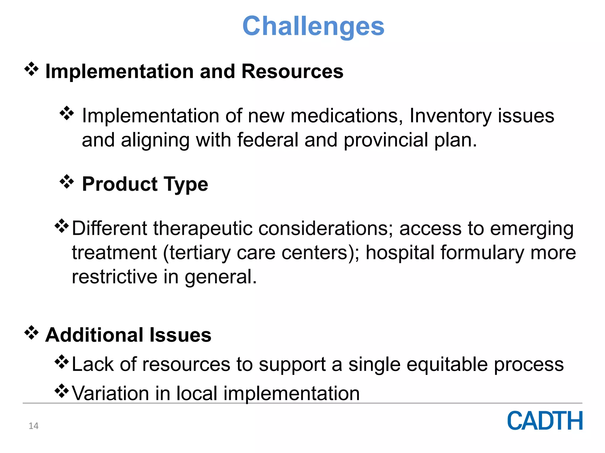 Cadth 2015 c6 final- hospital formularies decision-making process es | PPT