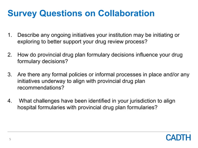 Cadth 2015 c6 final- hospital formularies decision-making process es | PPT