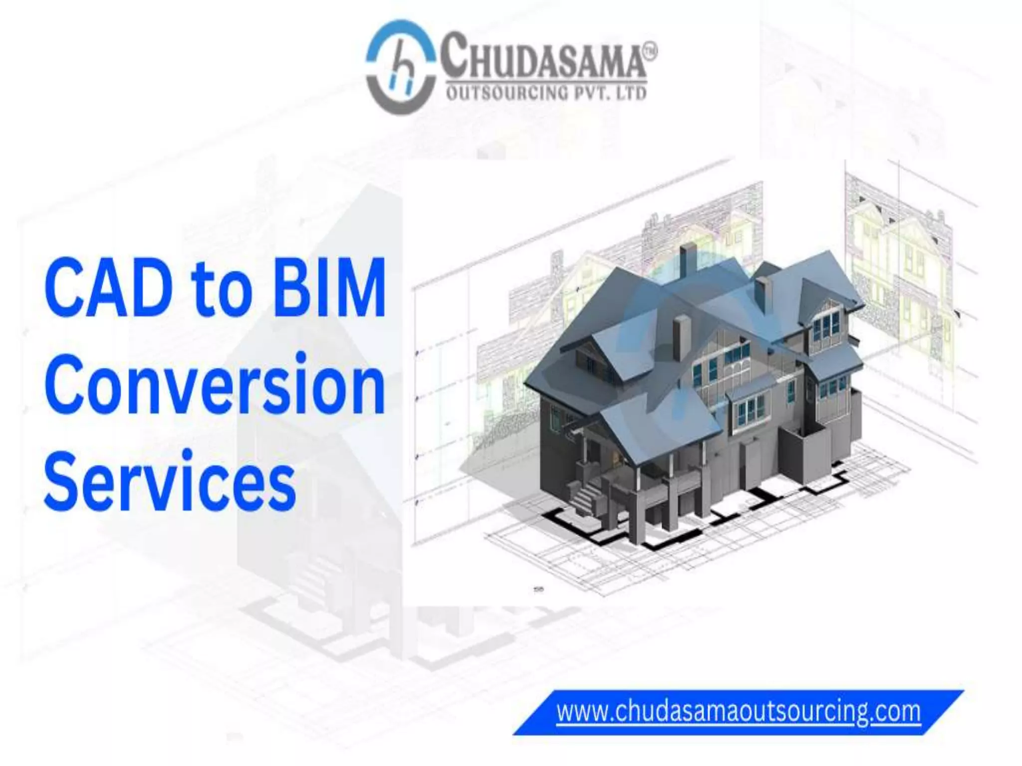 Premium quality CAD to BIM Conversion Services | PPTX