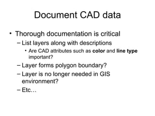 Cad to ESRI Geodatabase Conversion | PPT