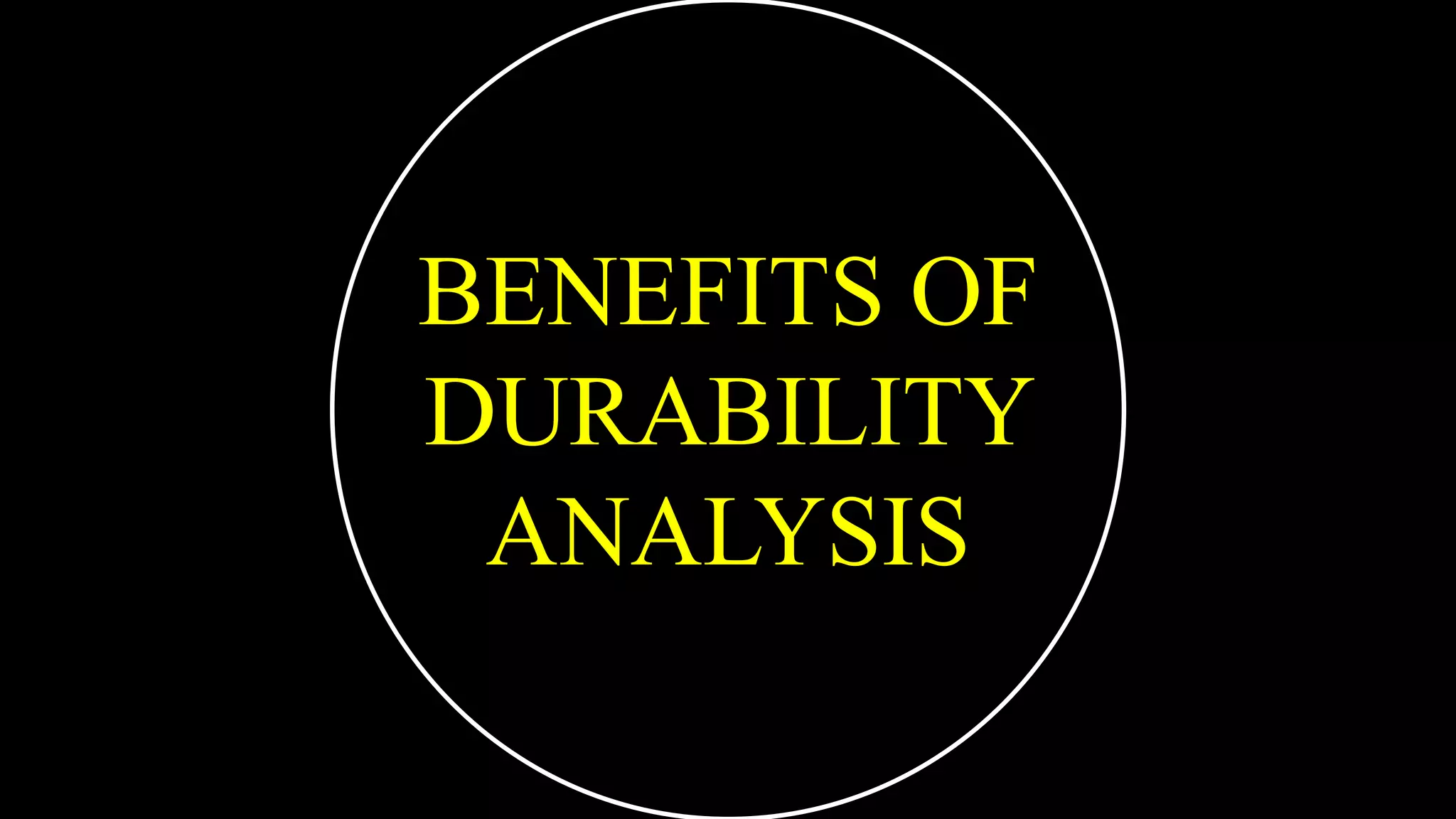 Application of CAE: DURABILITY ANALYSIS.pptx