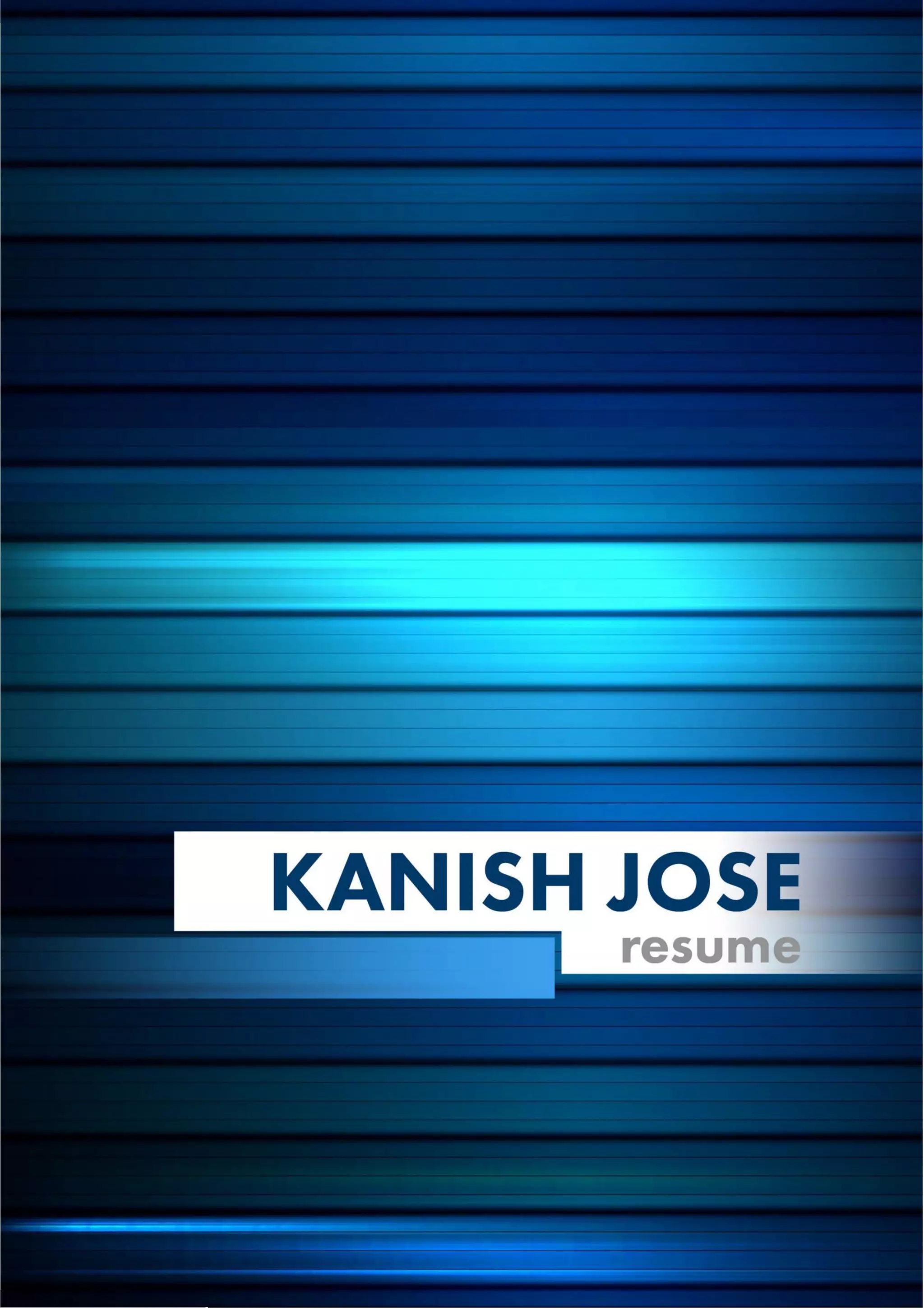 Kanish Jose Resume | PDF