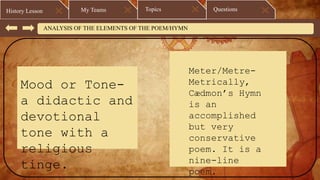 CAEDMON'S HYMN CAEDMON HYMN POWERPOINT GRADE 9 .pptx