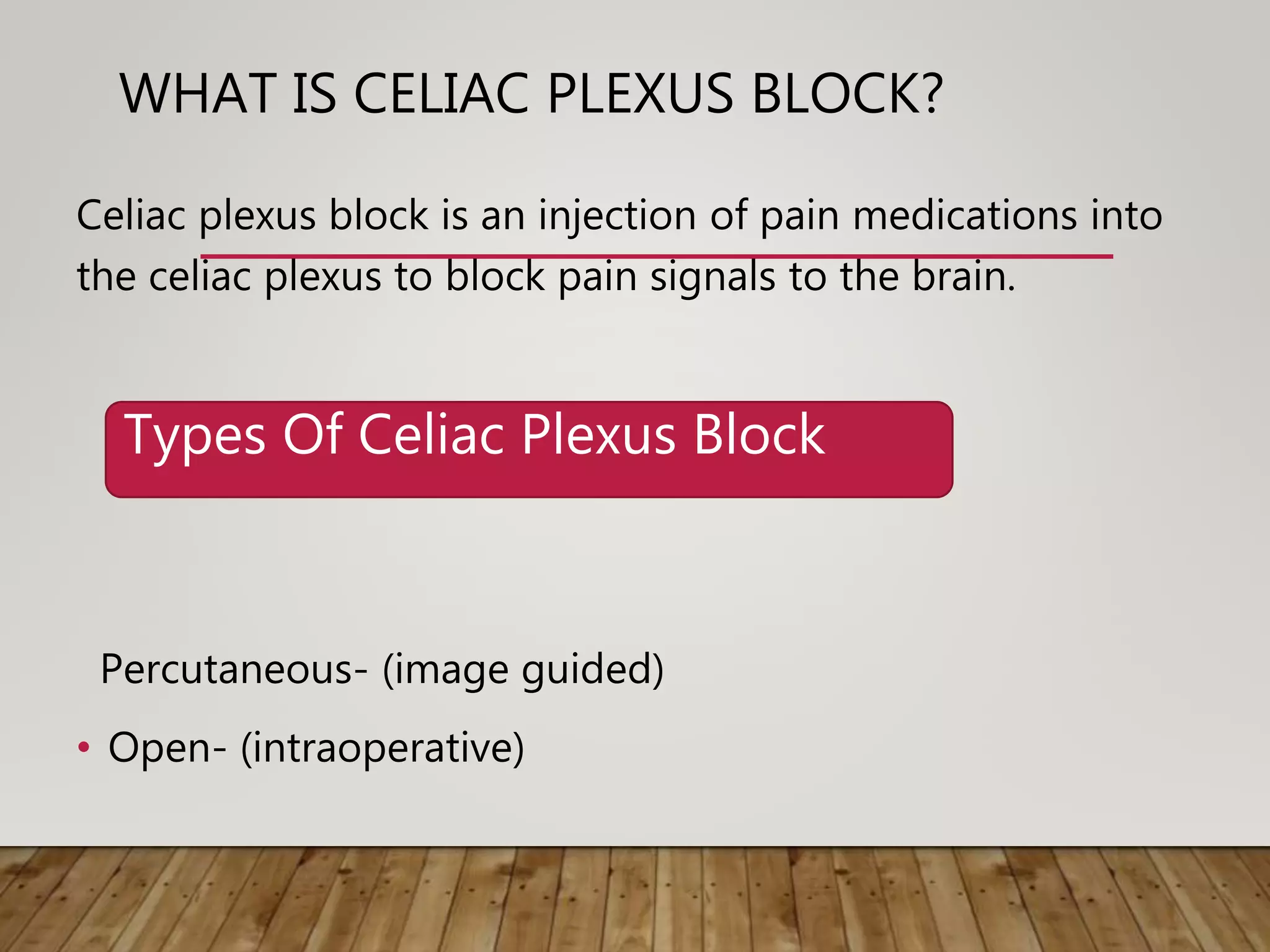 Caeliac plexus block.dr quiyum | PPTX