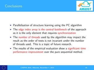 Parallelisation of the PC Algorithm (CAEPIA2015) | PPT