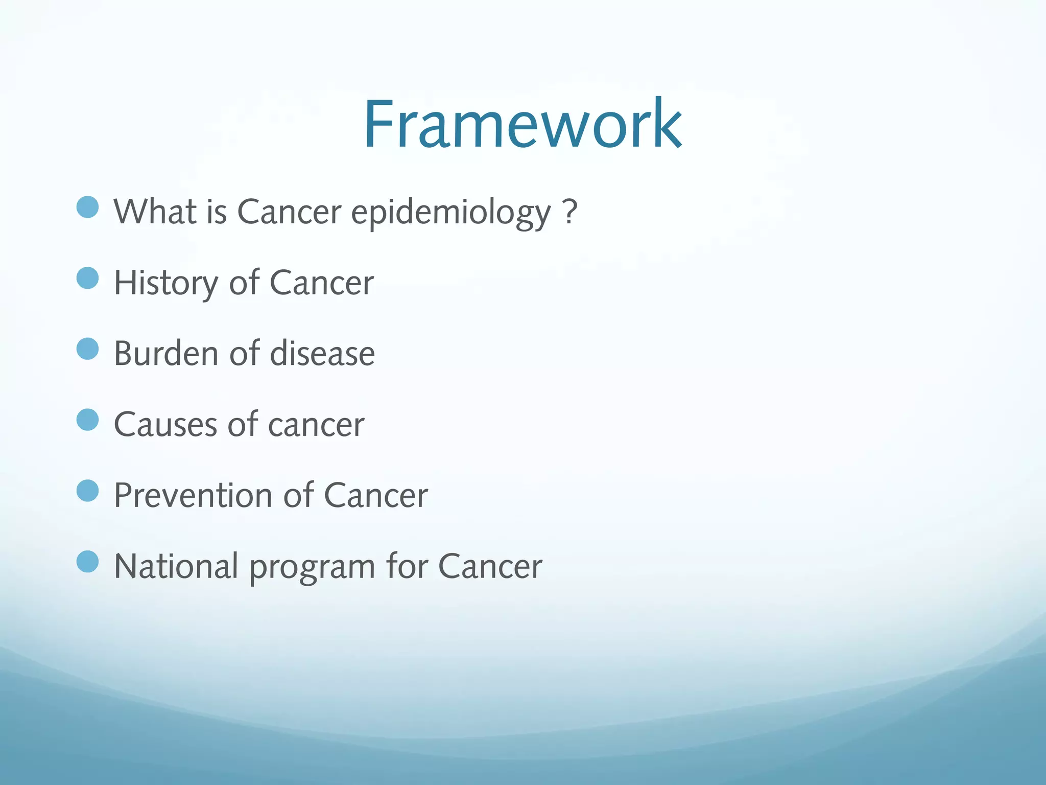 Epidemiology of Cancer | PPT