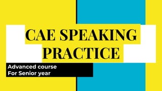 CAE PRACTICE.pptx