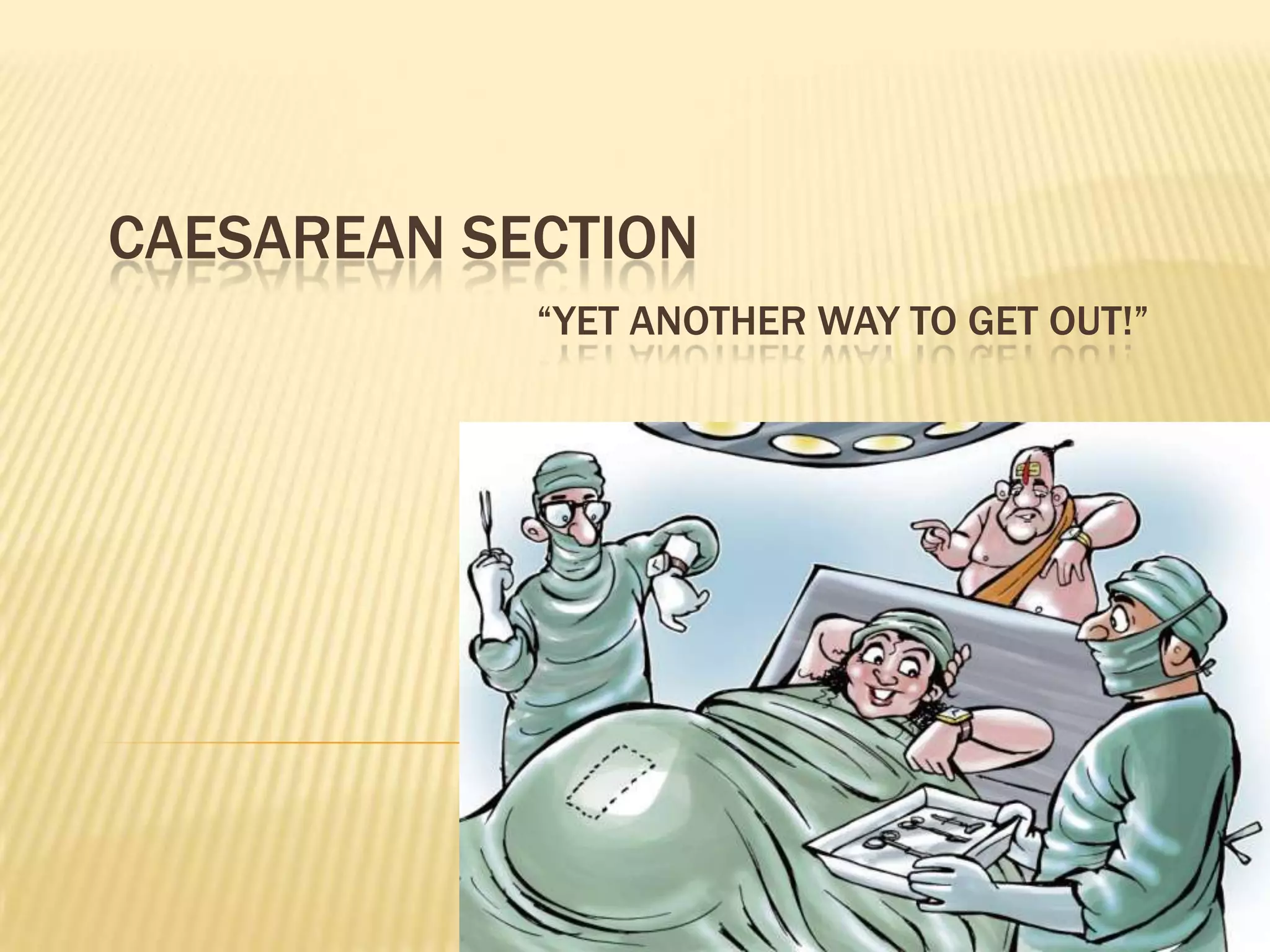 Caesarean section | PPTX