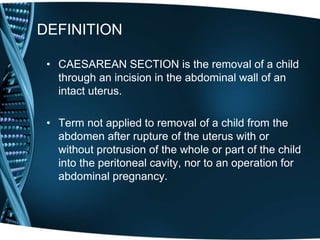 Caesarean section - indications and types | PPTX