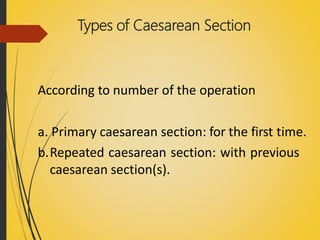 Caesarean section & others | PPTX