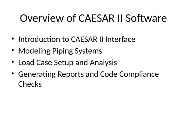 CAESAR_II_Basic_Training_With_Content.pptx