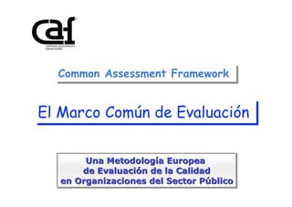 MODELO CAF Y LAS VENTAJAS DE SU IMPLEMENTACION.pdf