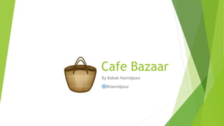 Cafebazaar Story | PPT