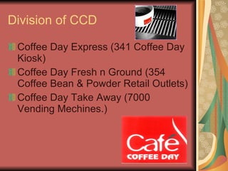 Cafe Coffee Day | PPT | Bars & Restaurants | Attractions