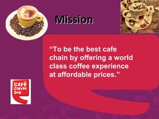 Cafe coffee day | PPT