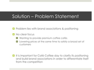 Café coffee day - case presentation | PDF