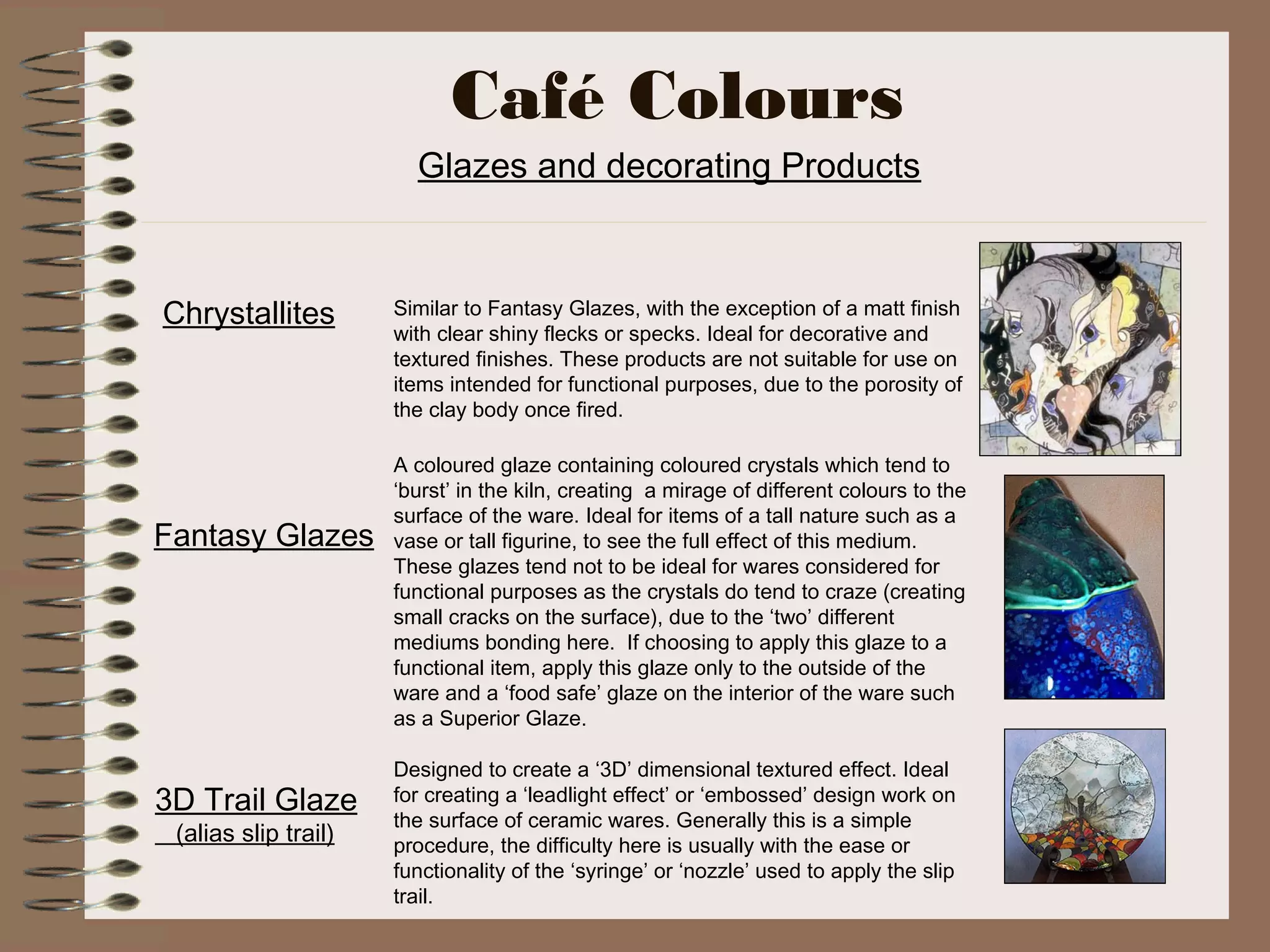 Clay & Ceramic Colours - Cafe colours application | PPT