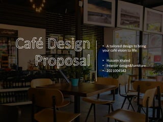 Cafe_Design_Proposal 1.pdf including cpt | PDF