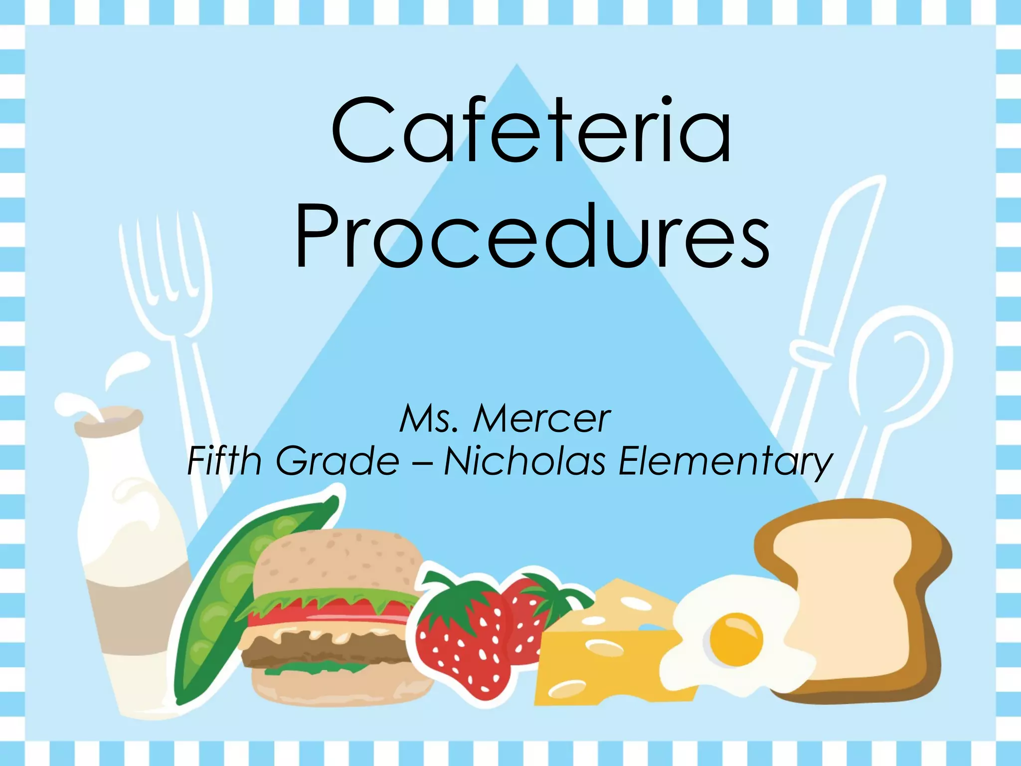 Cafeteria Procedures | PPT