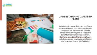 Cafeteria Plan Benefits available to Employers - Elevate Benefits.pdf