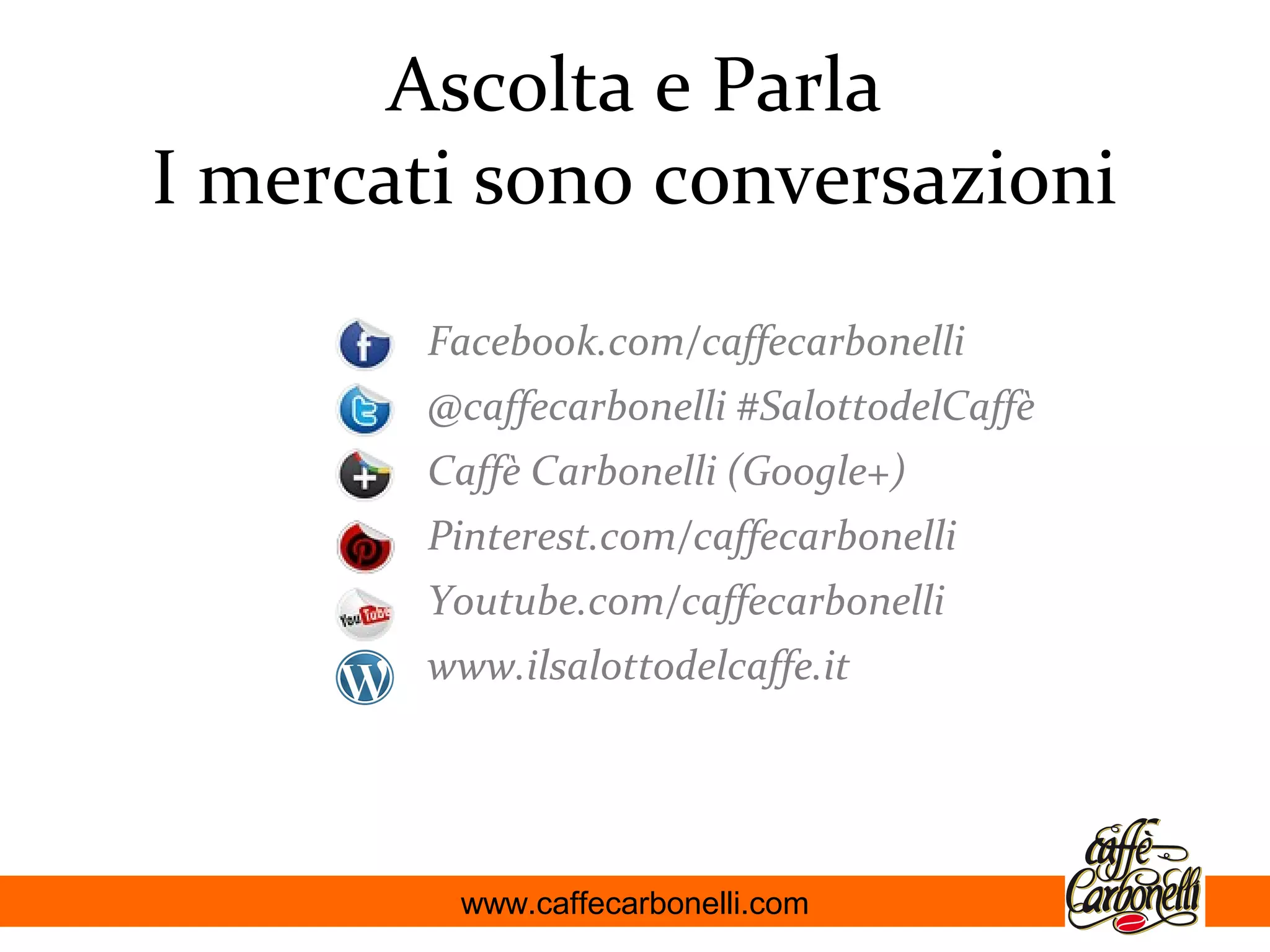 REstartuPMI - Caffè Carbonelli | PPT