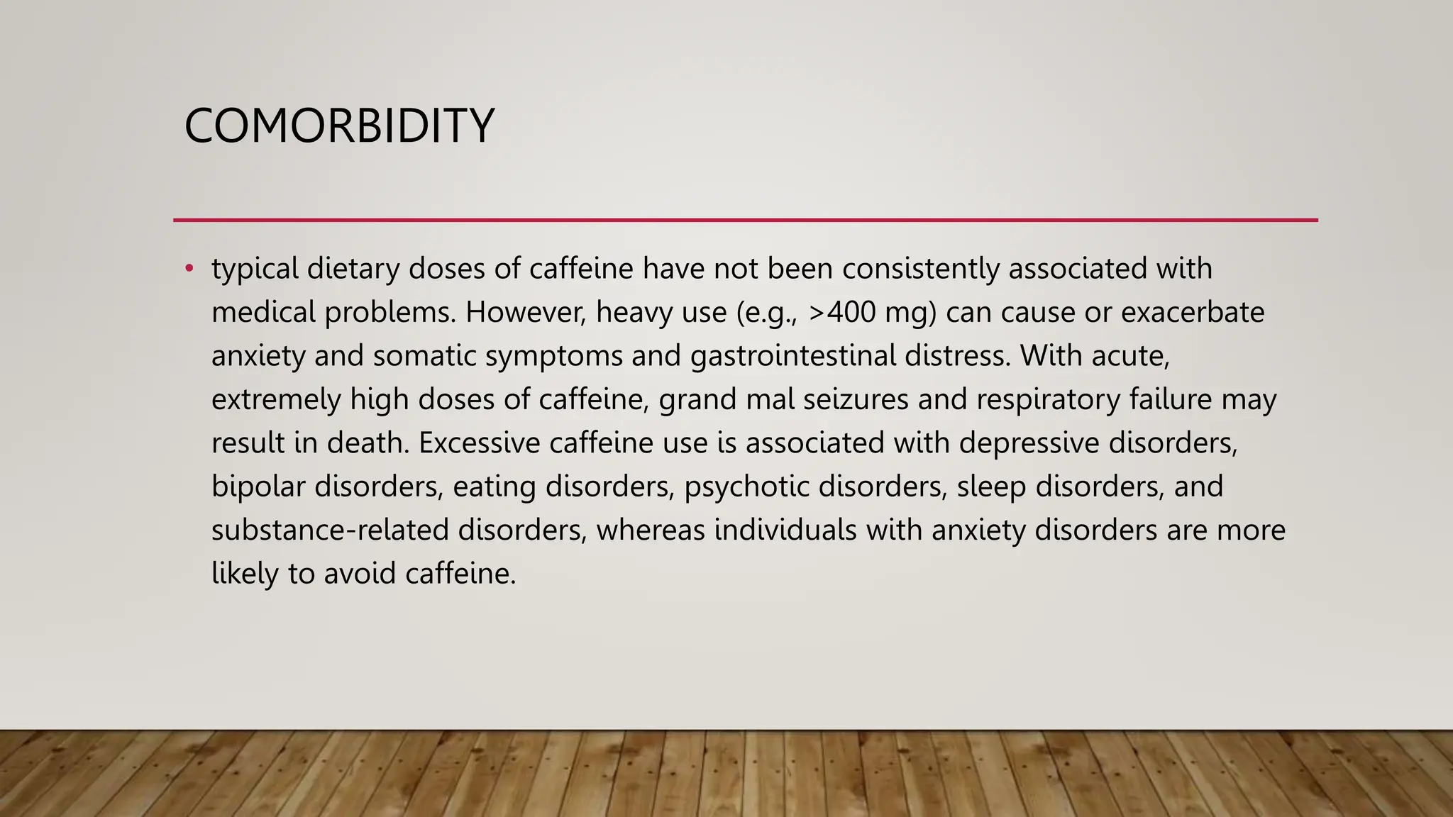 caffine related disorder psychology presentation | PPTX