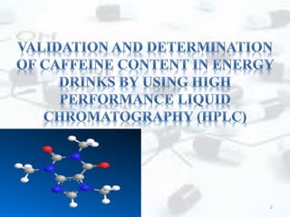 Hplc Chromatogram Of Caffeine