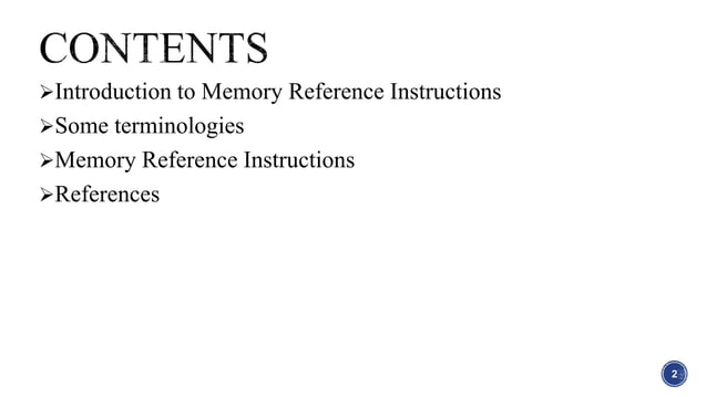Memory Reference Instructions | PPTX | Programming Languages | Computing