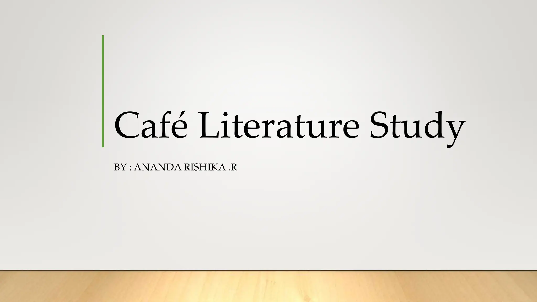 Café Literature Study.pptx
