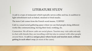 Café Literature Study.pptx