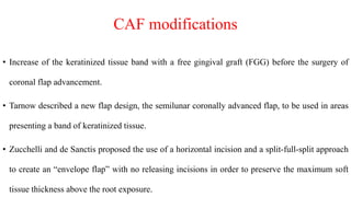 Laterally Positioned Flap VS Coronally Advanced Flap | PPTX | Dental ...