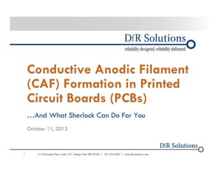 Conductive Anodic Filament (CAF) Formation in Printed Circuit Boards ...