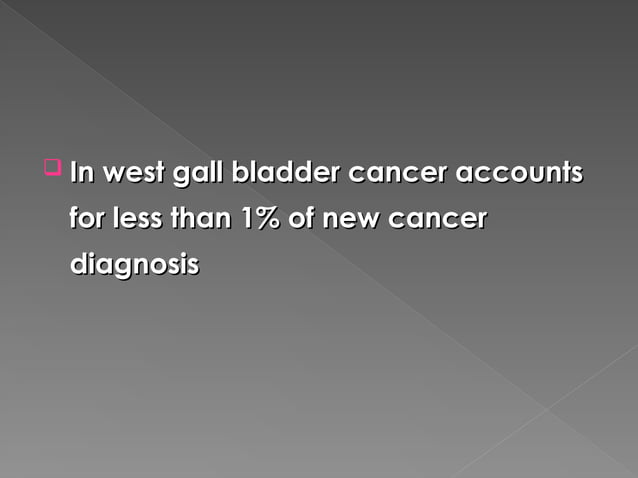 An overview of Ca Gall bladder management .ppt