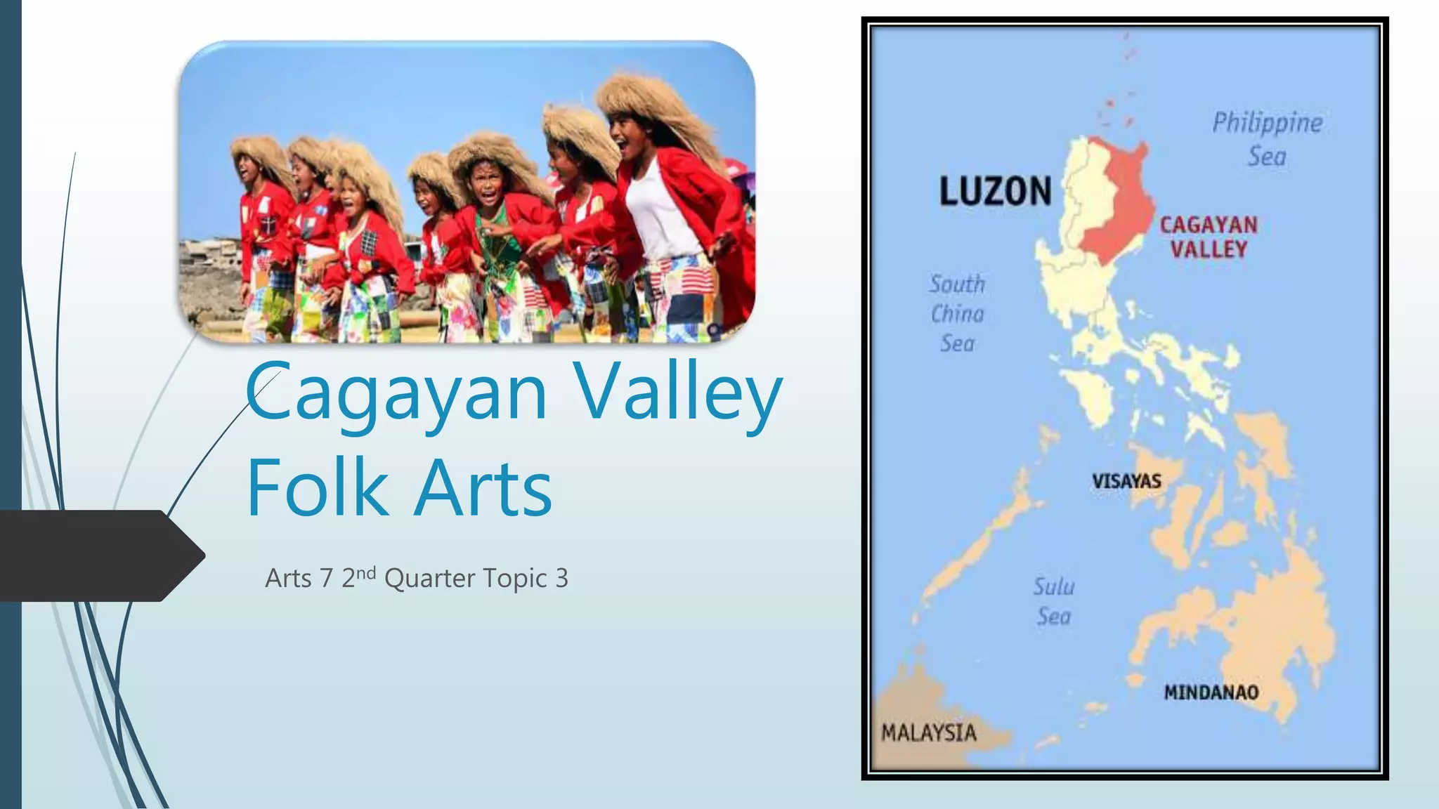 Cagayan Valley Folk Arts | PPTX
