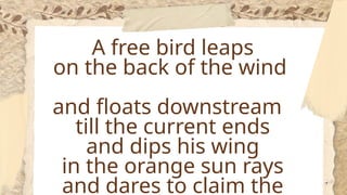 CAGED BIRD by maya angelou annabel lee .pptx