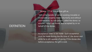 A criitical analysis of Gifts under the transfer of property act. | PPTX