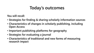 Shifting ground: scholarly communication in geography | PPTX